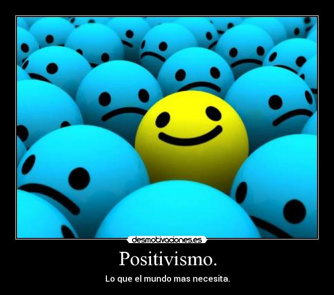 Proyecto de Valores : El positivismo