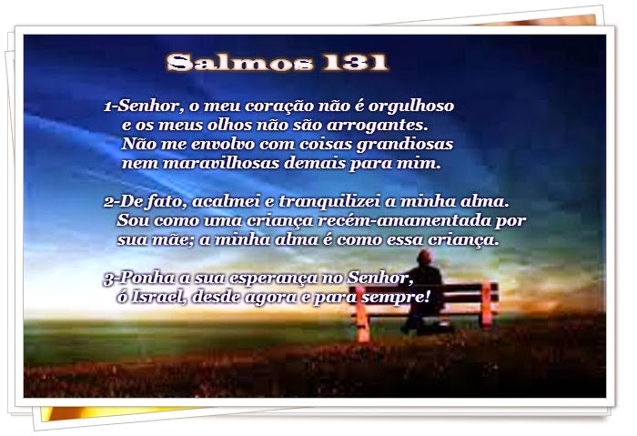 Palavra e Ação : SALMO 131 - Comentários Pr Heber Toth Armí