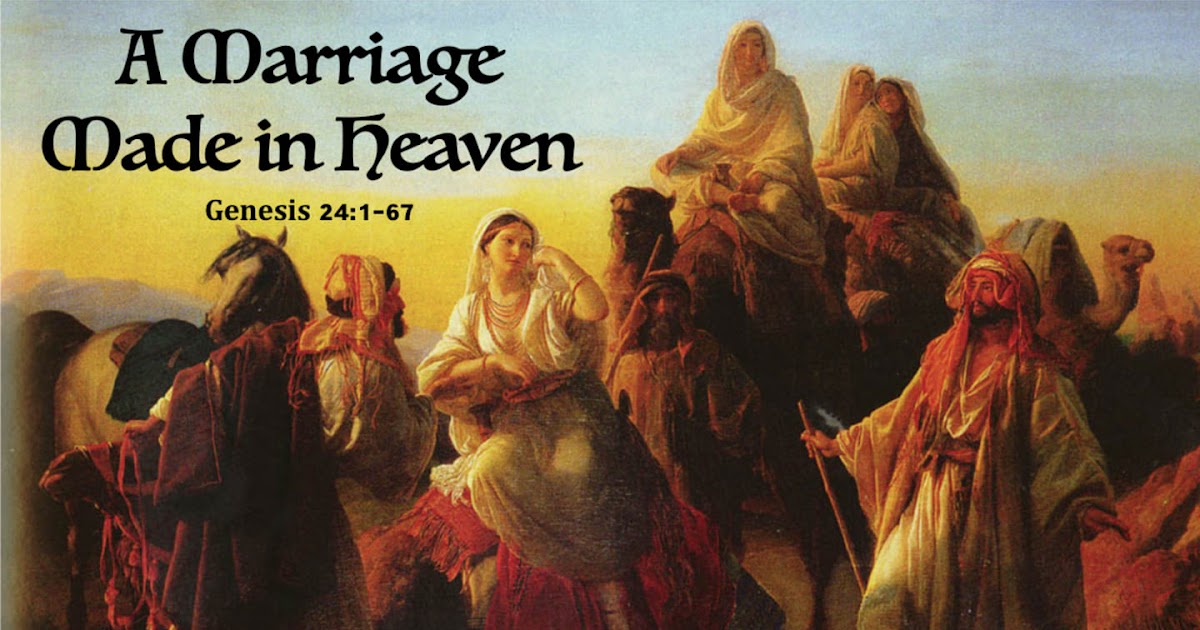 Walking in the Light : Genesis 24