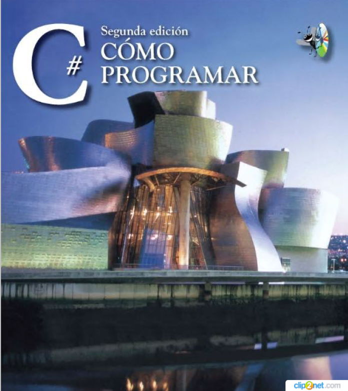 Harvey Deitel: Cómo Programar C# (2da edición) ~ Vilanovic