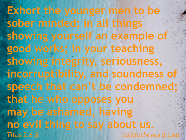 Titus 2:6-8