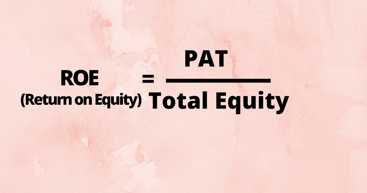 ROE Return on equity How to calculate? Let us see by the example