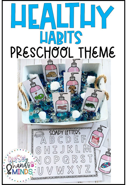Healthy Habits Preschool Theme | Busy Hands and Minds