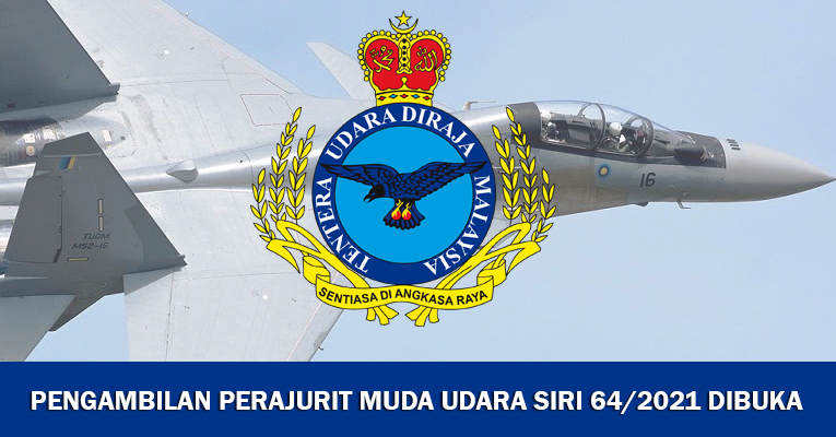 Jawatan Kosong di Tentera Udara DiRaja Malaysia TUDM - Pengambilan ...