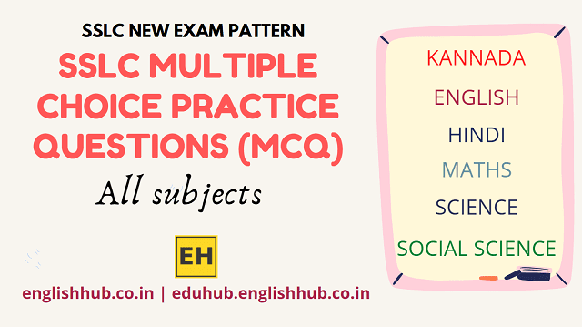 SSLC Multiple Choice Practice Questions (MCQs) | All Subjects ...