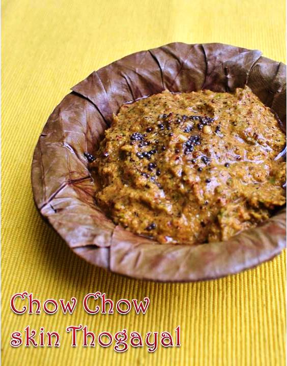 Situ's Cuisine: Chayote/Chow Chow skin thogayal