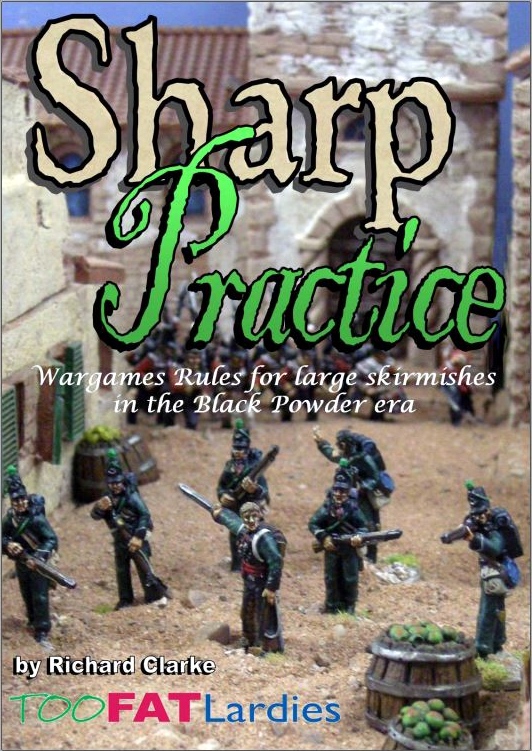 Sgt Steiner's Wargaming Blog: Sharp Practice a Napoleonic skirmish.