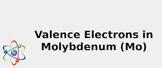 2022: ☢️ Valence Electrons in Molybdenum (Mo) [& Facts, Color ...