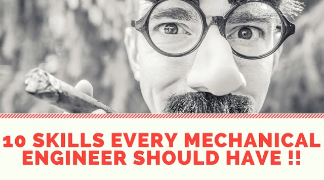 Mechanical Minds 10 SKILLS EVERY MECHANICAL ENGINEER SHOULD HAVE mechanical-minds-10-skills-every-mechanical-engineer-should-have