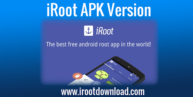 iRoot APK Latest Version