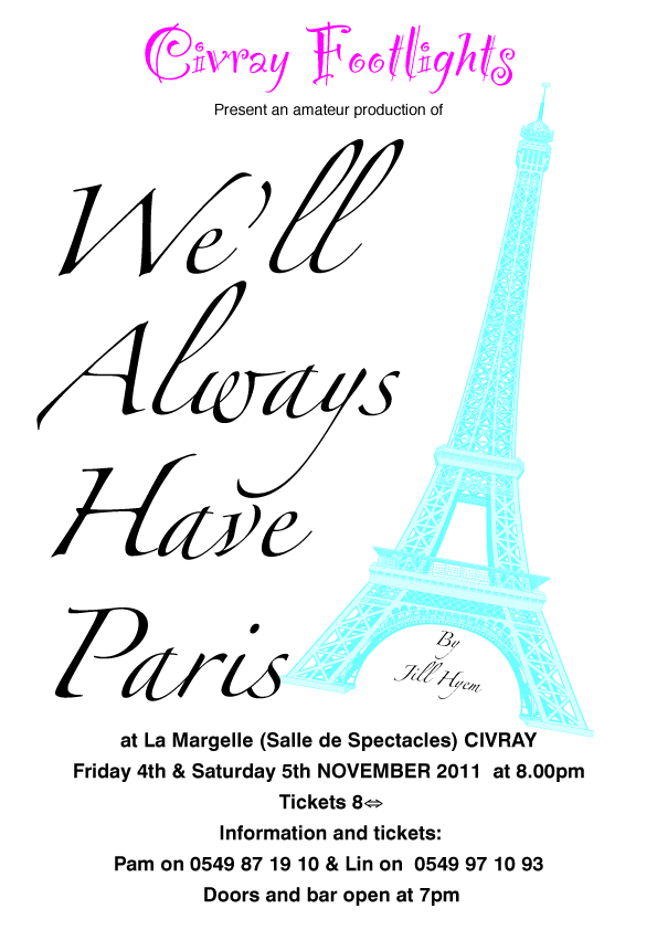 Civray Footlights - The Official Website: We'll Always Have Paris, by ...