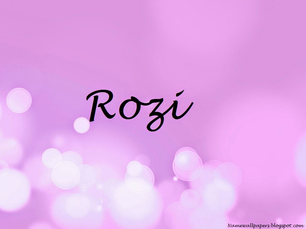 Rozi Name Wallpapers Rozi ~ Name Wallpaper Urdu Name Meaning Name ...