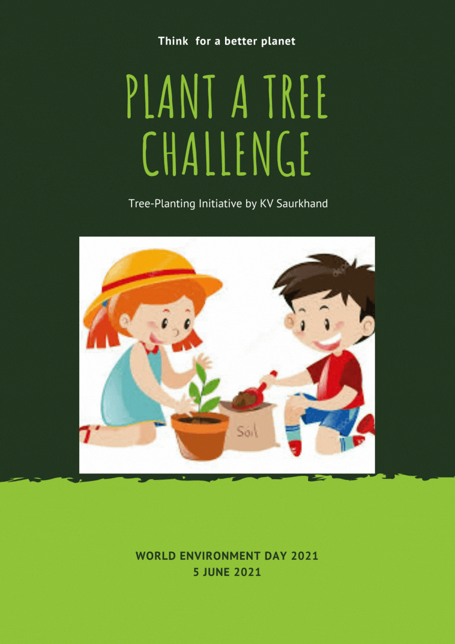 PM SHRI KENDRIYA VIDYALAYA BSF CHHAWLA LIBRARY BLOG: Plant a Tree Challenge