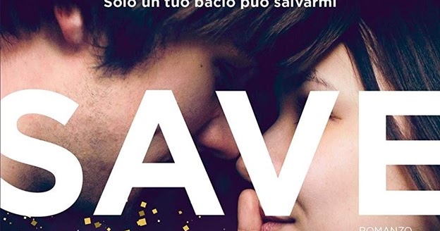 La serie Save me di Mona Kasten - Leggere Romanticamente e Fantasy