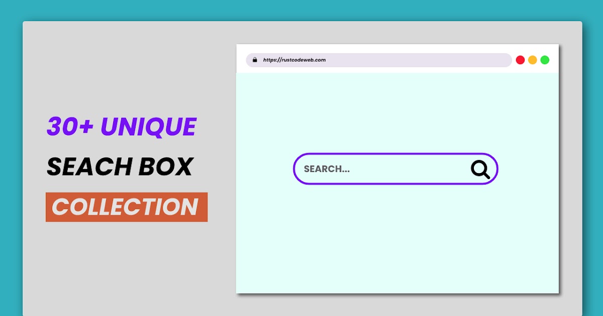 30+ Unique Search Box Collection | RUSTCODE