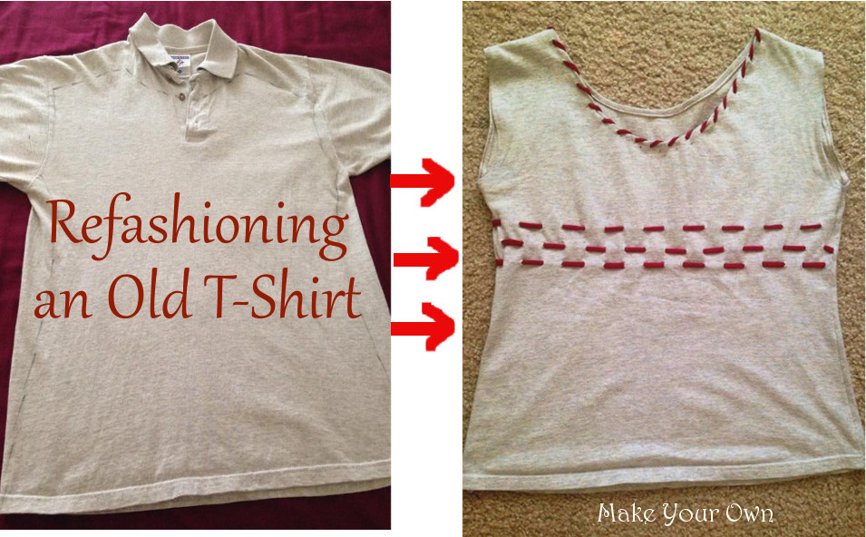 Make Your Own: Refashioning an Old T-shirt