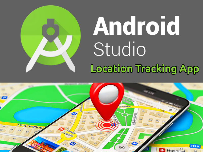 Build a Simple Android location finder APP - TECHMAGISTER Build a Simple Android location finder APP - TECHMAGISTER