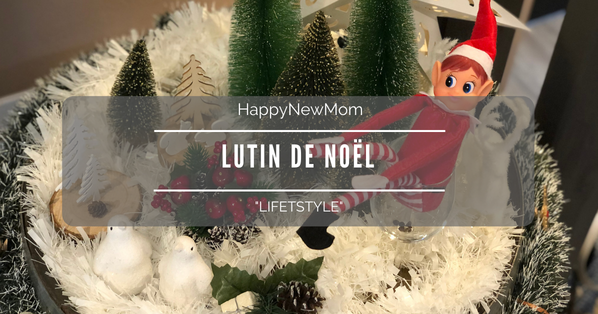 Happy New Mom : Le lutin de Noël