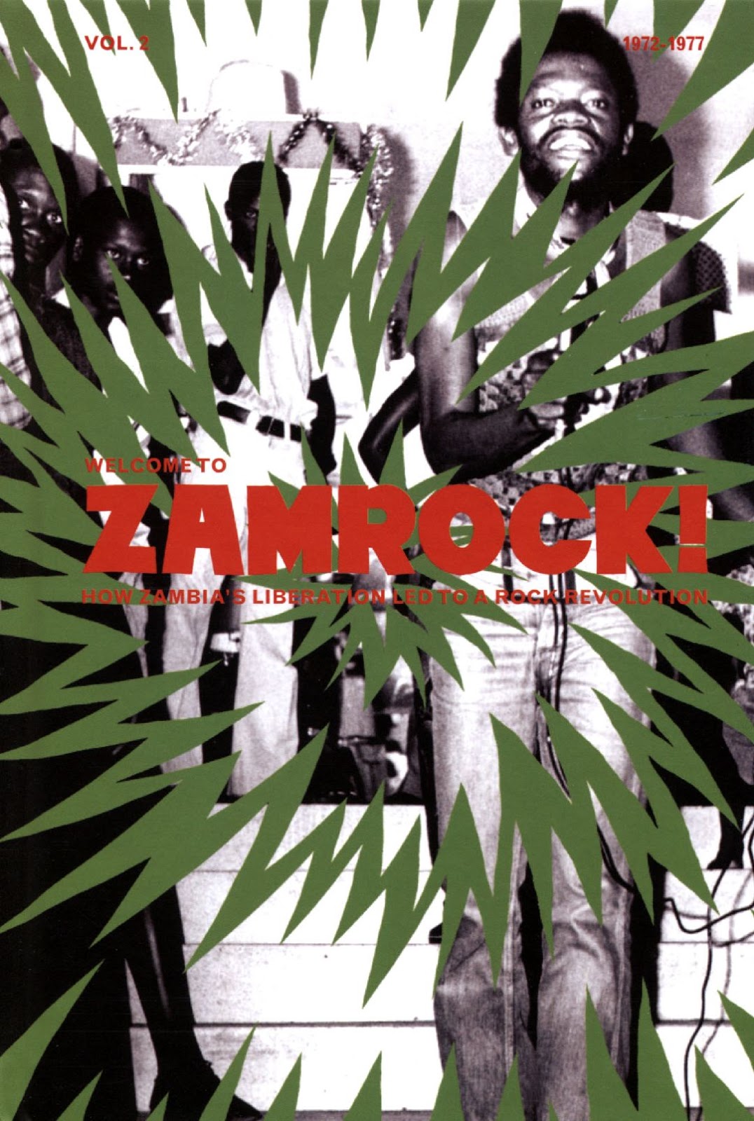 Valvulado: Welcome To Zamrock! How Zambia's Liberation Led To a Rock ...