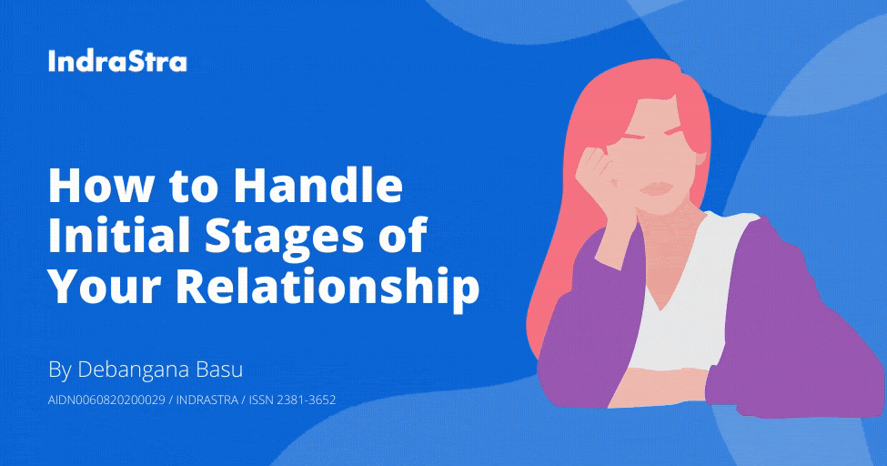 How to Handle Initial Stages of Your Relationship