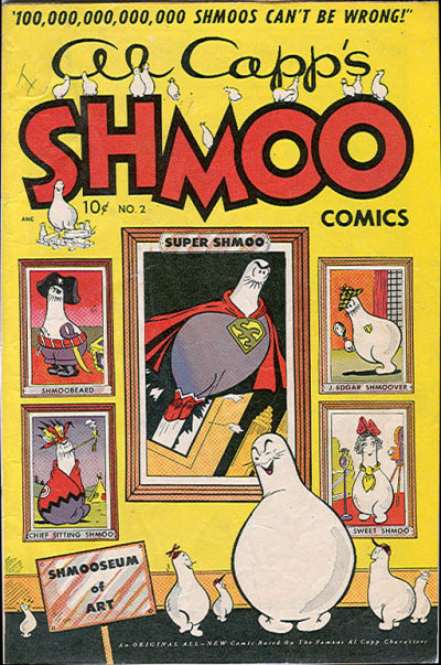 What To Shmoo With A Super Shmoo!