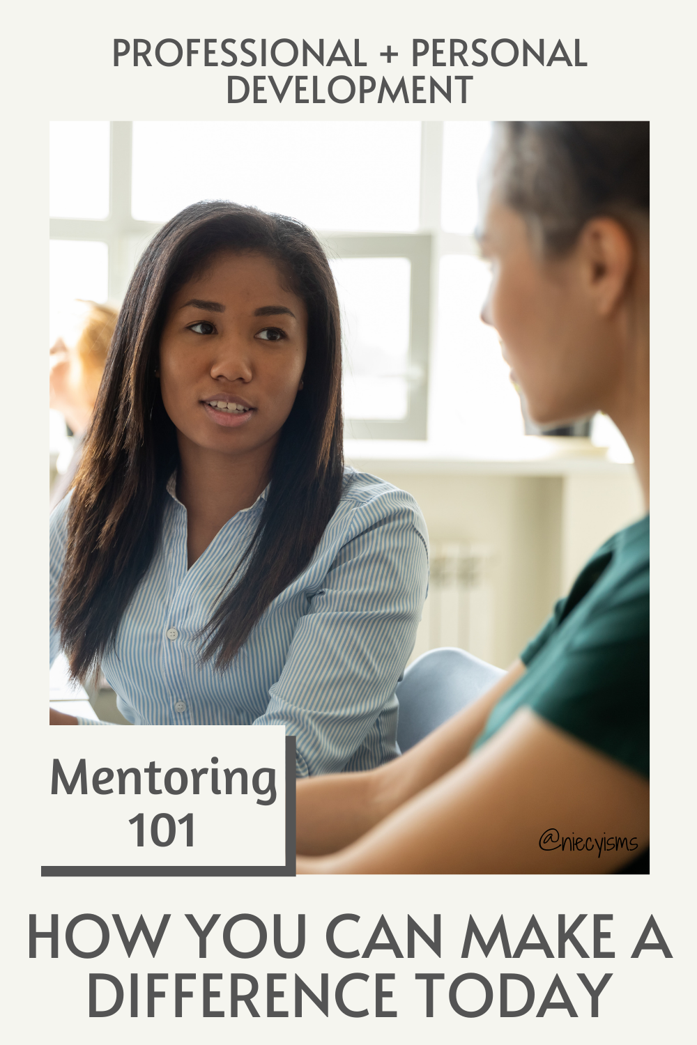 Mentoring 101 | How YOU Can Make a Difference TODAY