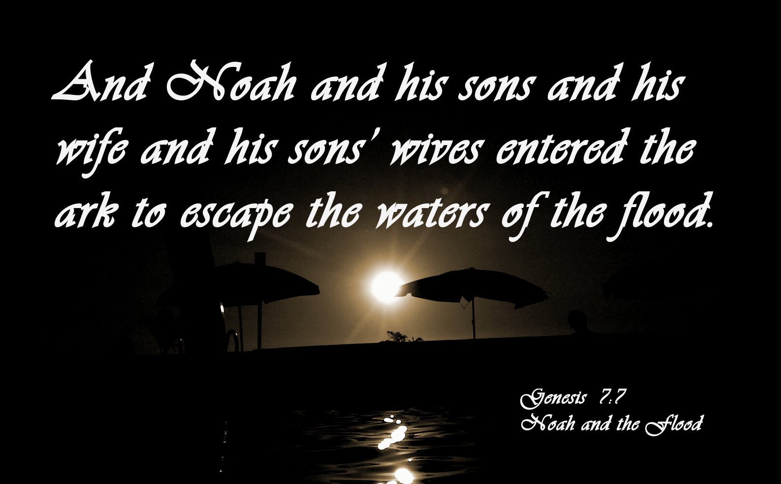 Genesis 7:7 Noah and the Flood