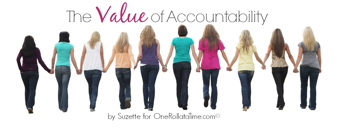 The Value of Accountability - One Roll at a Time