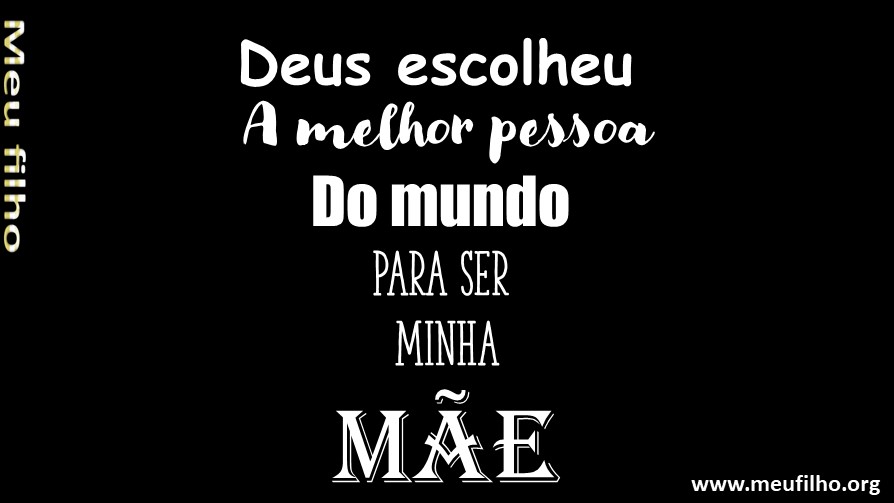 Meu Filho Deus Escolheu