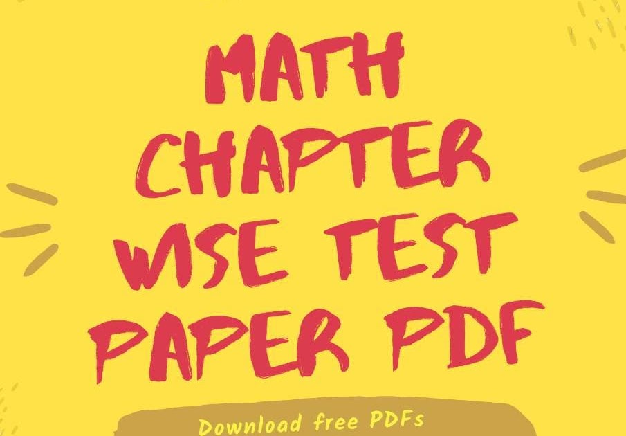 Class 10 Math All Chapter Test Paper With Solutions Free Pdf Download class-10-math-all-chapter-test-paper-with-solutions-free-pdf-download