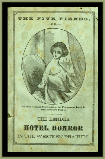 Unknown Gender History: Kate & Katie Bender, Mother & Daughter Serial ...