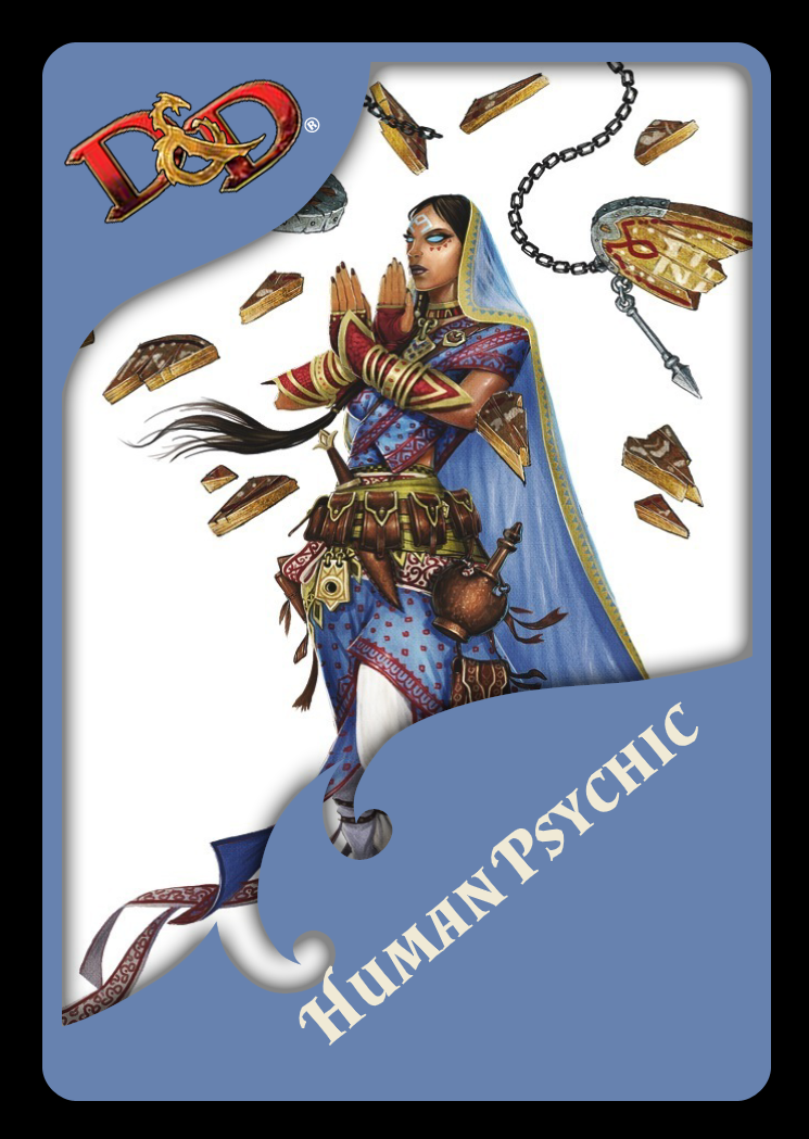 Dungeons and Dragons Custom Builds: The Human Psychic Class