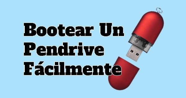 Top Secretos Como Bootear Memoria Usb Fácilmente