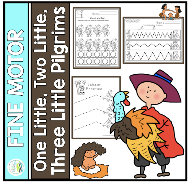 ONE LITTLE, TWO LITTLE, THREE LITTLE PILGRIMS FINE MOTOR ~ Book Units ...