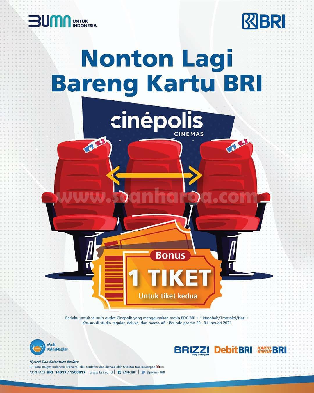 CINEPOLIS Promo Beli 1 Gratis 1 Tiket Setiap Hari dengan BRI - scanharga