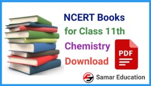 Class 11 Chemistry NCERT Books pdf Free Download - Samar Education
