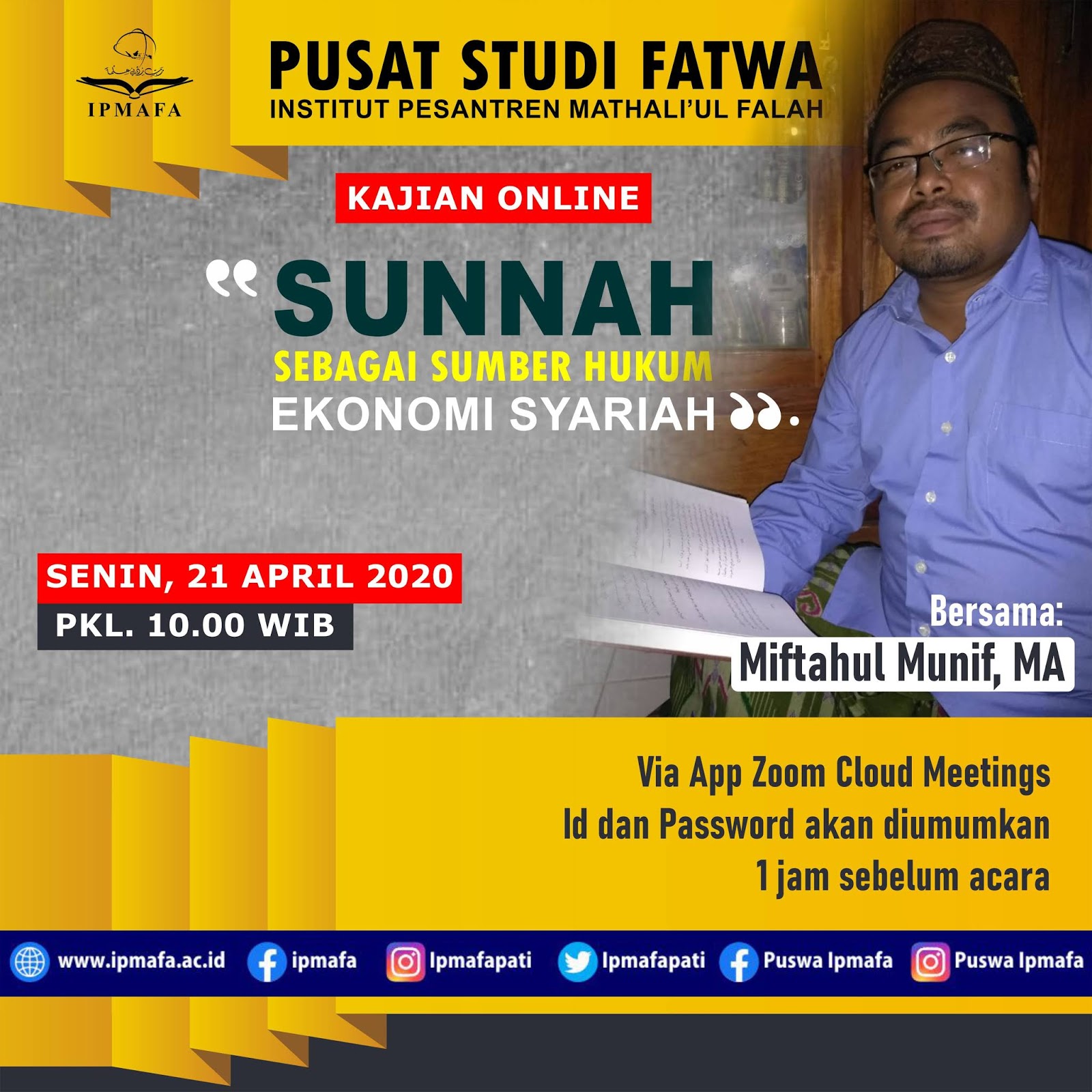 Ikutilah Kajian Online PUSWA IPMAFA: Sunnah sebagai Sumber Hukum ...