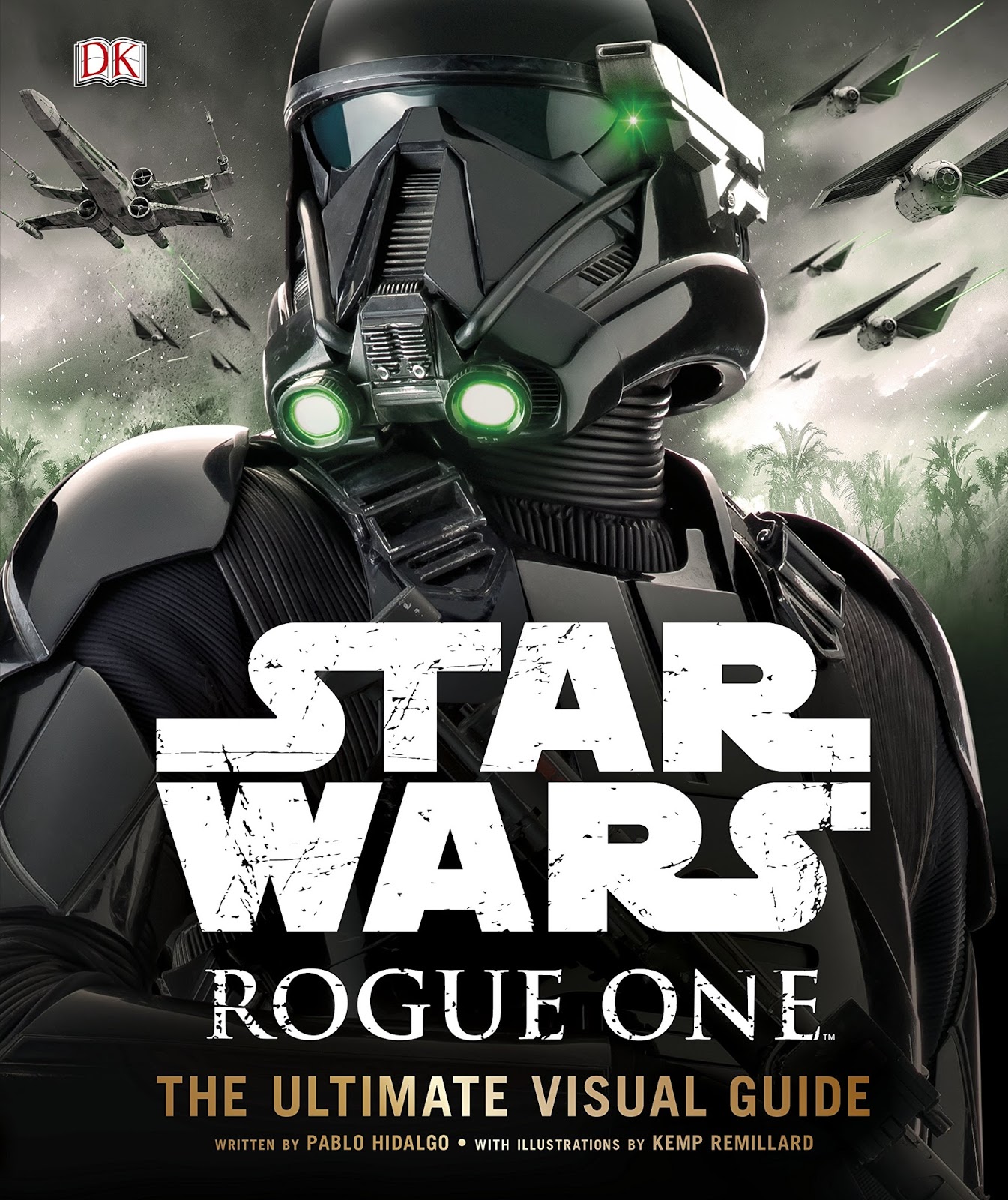 STAR WARS AFICIONADO WEBSITE: ROGUE ONE: THE DK BOOKS COLLECTION