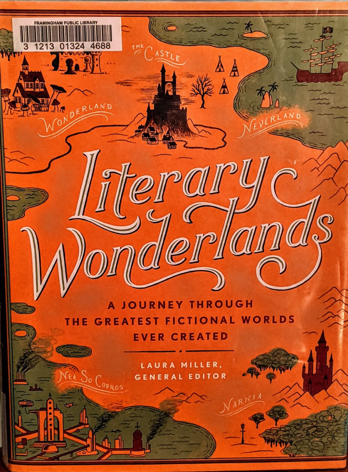 Review: Literary Wonderlands: A Journey Through the Greatest Fictional ...