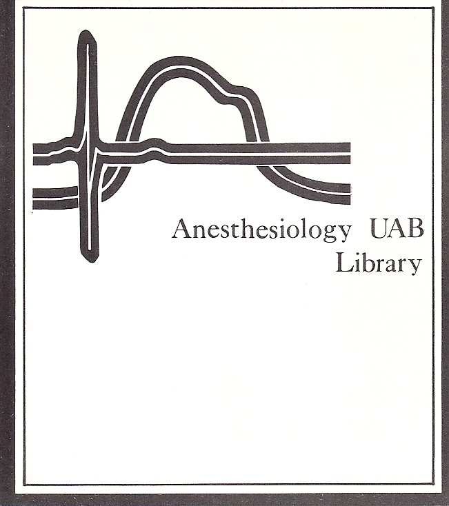 Alabama Yesterdays: UAB's Anesthesiology Library 1980-2015