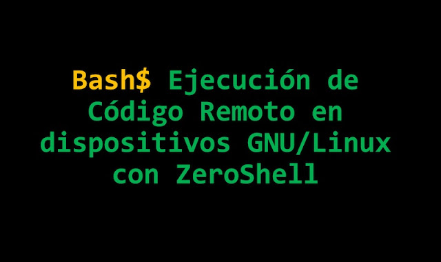Un informático en el lado del mal: Ejecución de Código Remoto en dispositivos GNU/Linux con ...