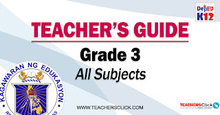 Teacher's Guide (Grade 3) All Subjects - Teachers Click