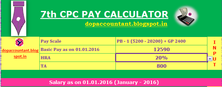 7th CPC PAY CALCULATOR IN EXCEL V - 2.0 : UPDATED ON 28/07/2016 - DOP ...