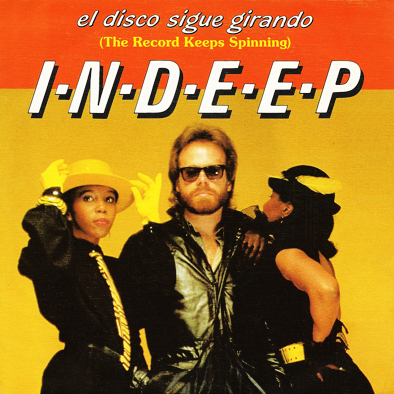 MUSIC RETRO HITS 70's-80's-90's: INDEEP - THE RECORD KEEPS SPINNING ...