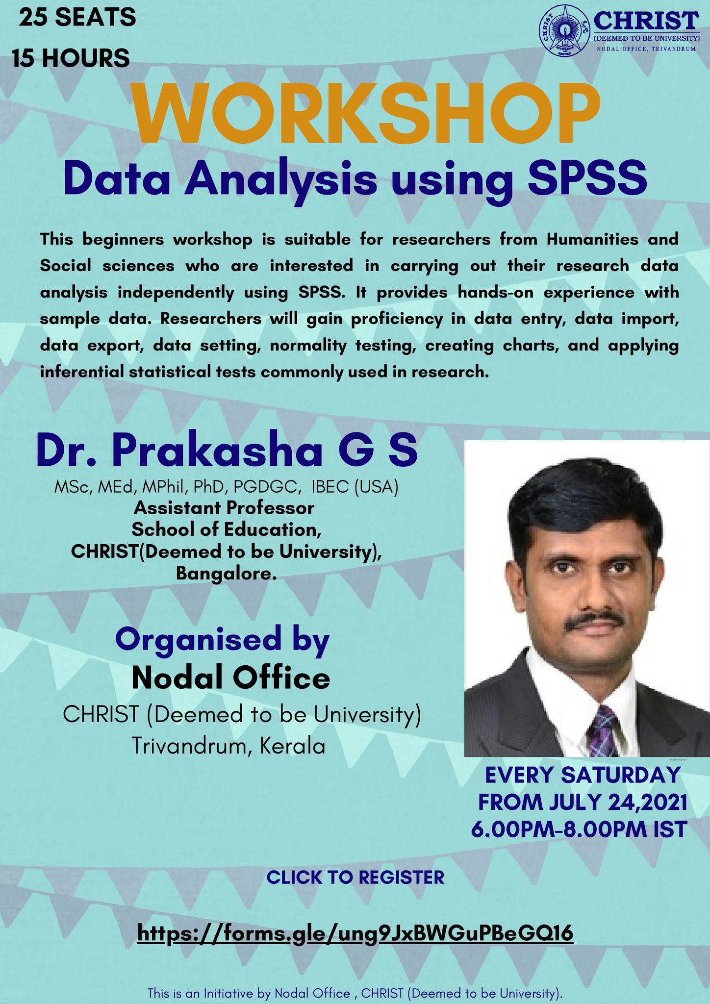 WORKSHOP : Data Analysis using SPSS, EVERY SATURDAY FROM JULY 24,2021 6 ... WORKSHOP : Data Analysis using SPSS, EVERY SATURDAY FROM JULY 24,2021 6 ...