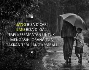 "Kasih Sayang Ibu Sepanjang Masa, Kasih Sayang Anak Sepanjang Galah ...