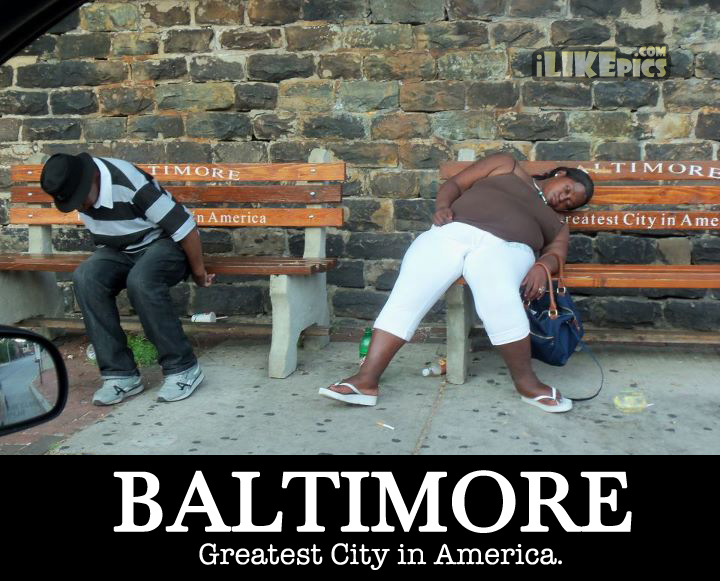 Baltimore proves once again that it doesn't have to make sense for us ...