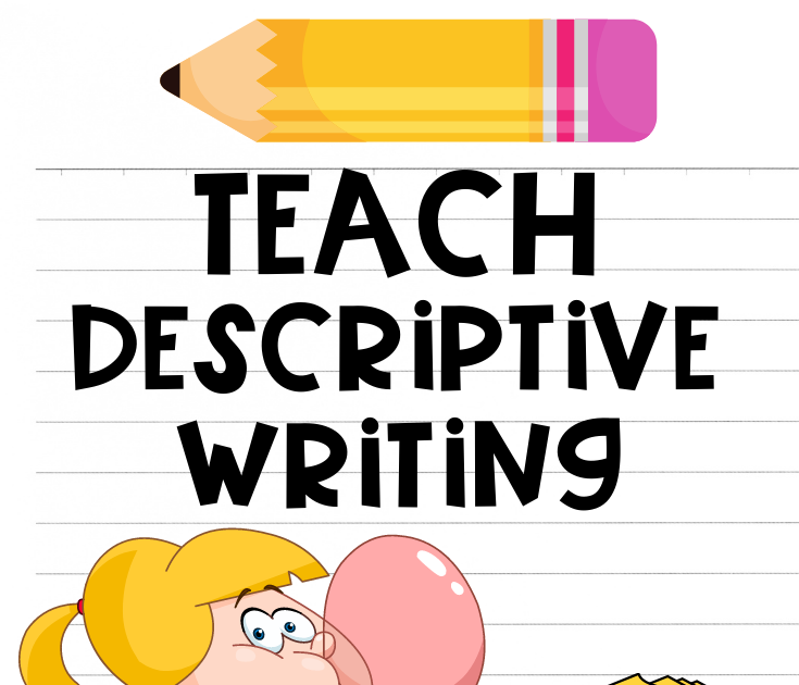 4th Grade Frenzy: Teaching Descriptive Writing