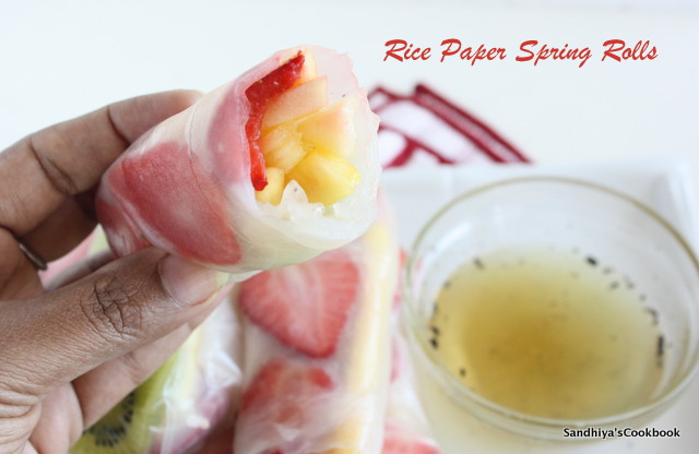 Sandhiya's Cookbook: Fruits Spring roll | Rice paper fruit rolls ...