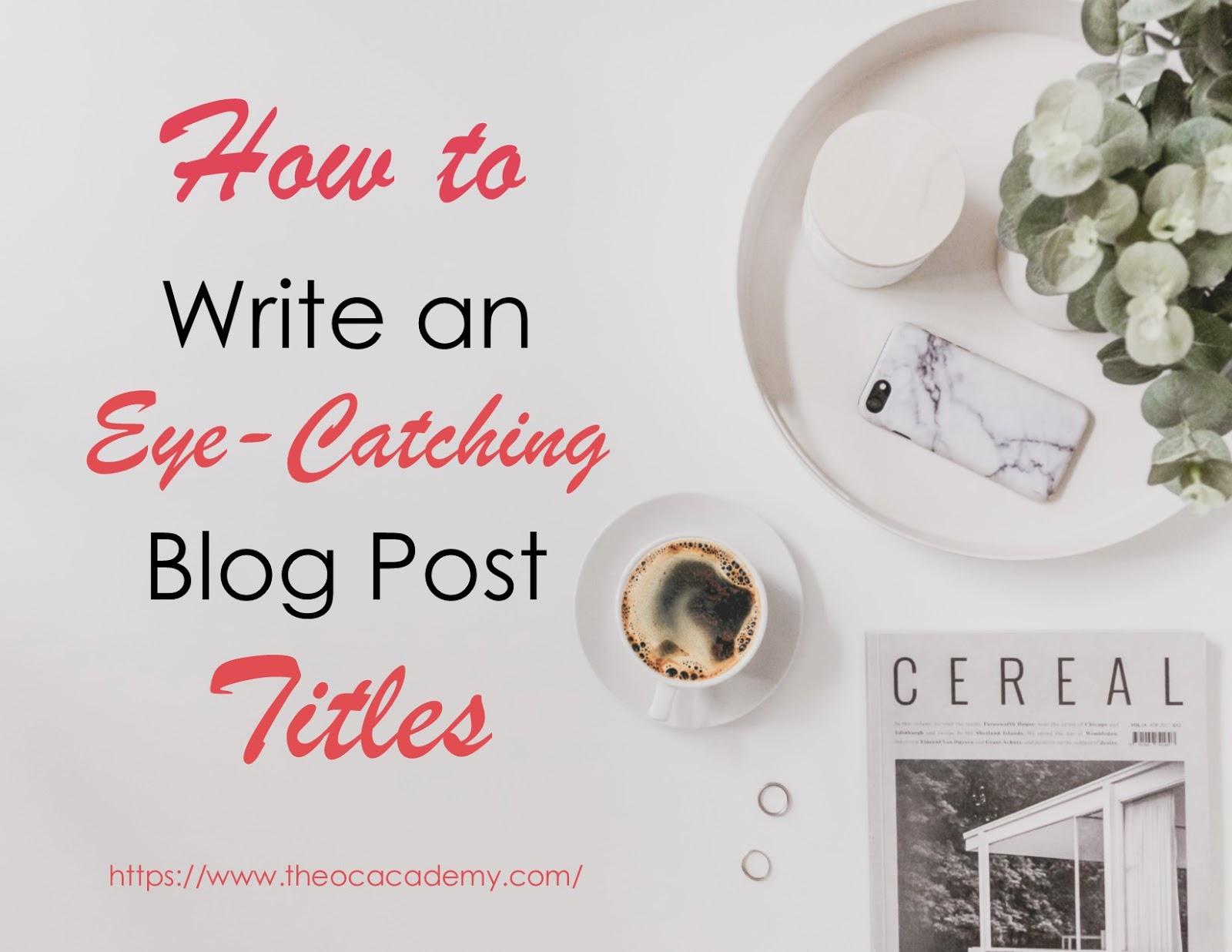 How To Write An Eye Catching Blog Post Titles how-to-write-an-eye-catching-blog-post-titles